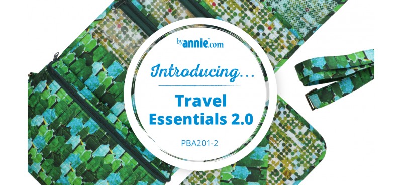 INTRODUCING: TRAVEL ESSENTIALS 2.0 | ByAnnie.com