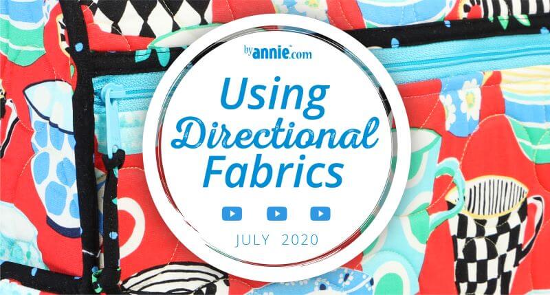 USING DIRECTIONAL FABRICS | ByAnnie.com