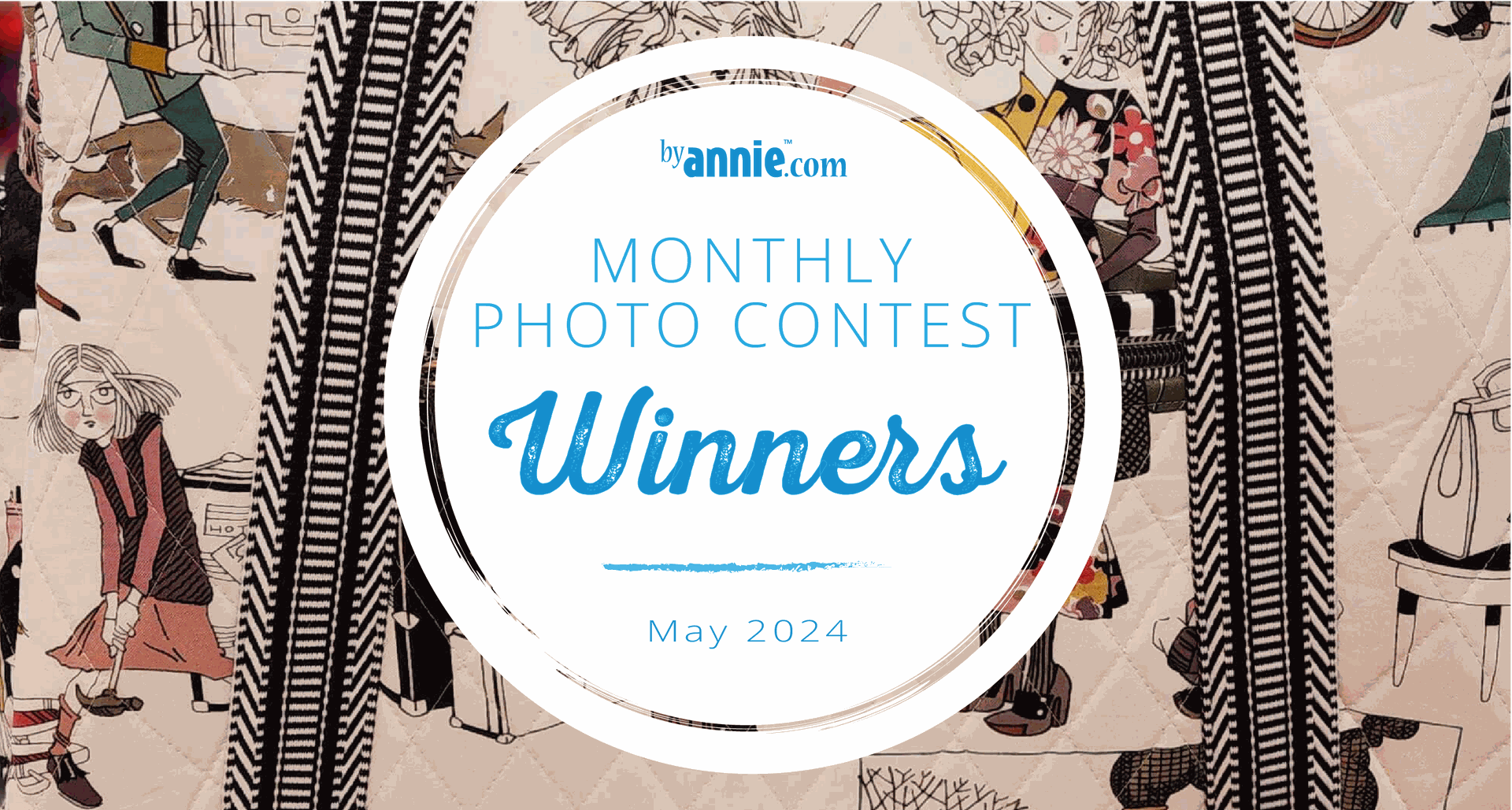 May 2024 Photo Contest | ByAnnie.com