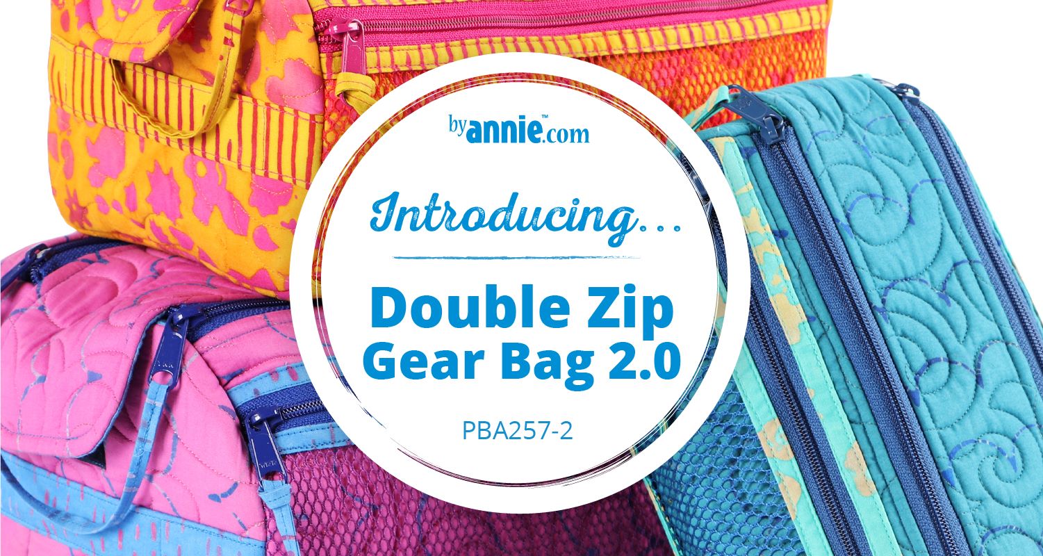 Introducing: Double Zip Gear Bag 2.0 | ByAnnie.com