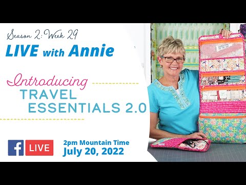 S2, Ep 29: Introducing "Travel Essentials 2.0" (LIVE with Annie ...